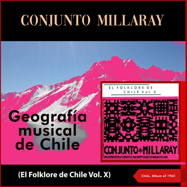 Geografia Musical De Chile (El Folklore De Chile - Vol. X) (Chile ...
