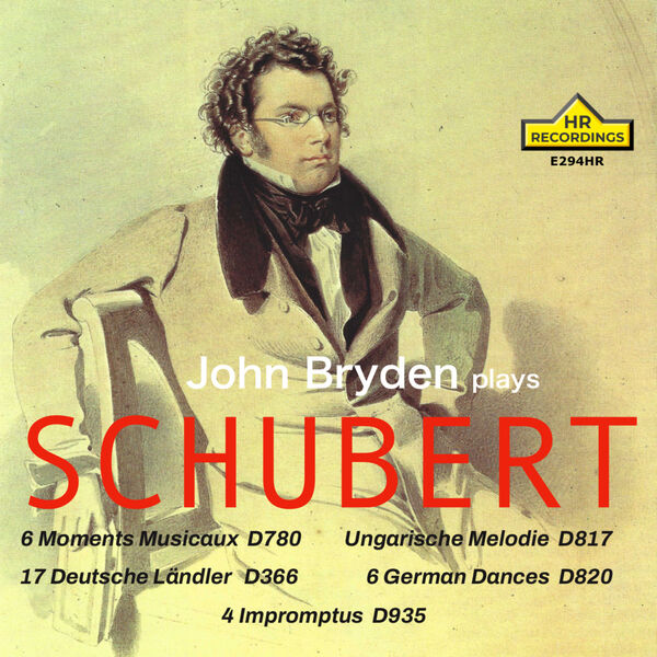 John Bryden plays Schubert, John Bryden - Qobuz