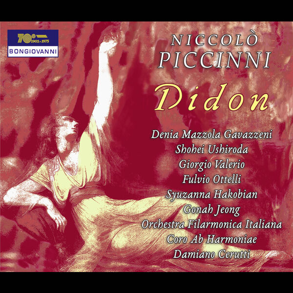Piccinni: Didon, Orchestra Filarmonica Italiana - Qobuz