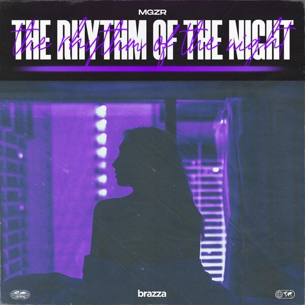 The Rhythm of the Night, mgZr - Qobuz