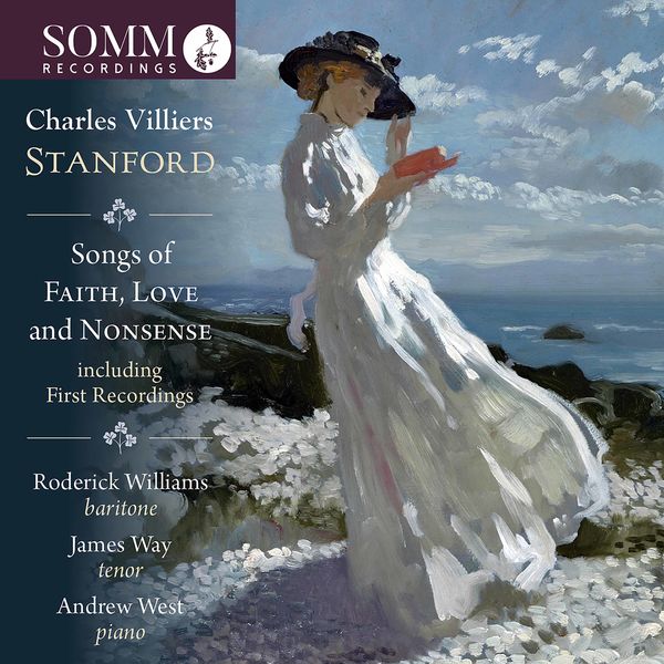 Album Stanford: Songs of Faith, Love and Nonsense, Sir Charles Villiers ...