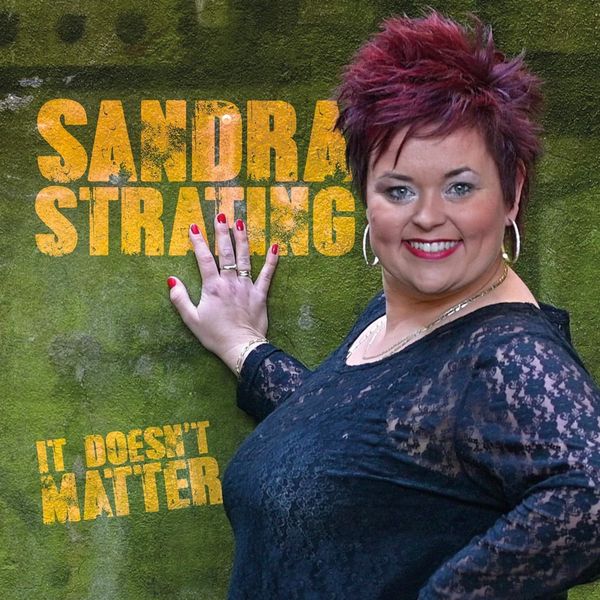 It doesn't matter, Sandra Strating - Qobuz