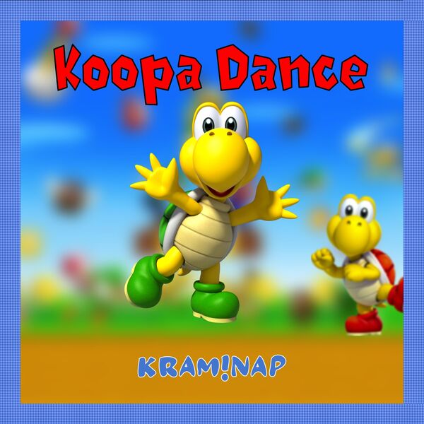 Overworld (Koopa Dance) [from New Super Mario Bros Wii], kraminap - Qobuz