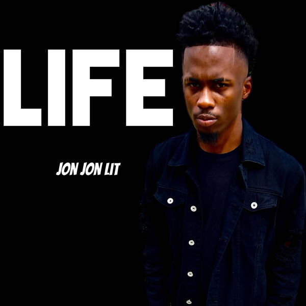 LIFE, Jon Jon Lit - Qobuz