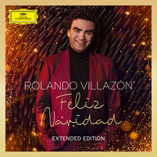 Feliz Navidad (Extended Edition), Rolando Villazón - Qobuz