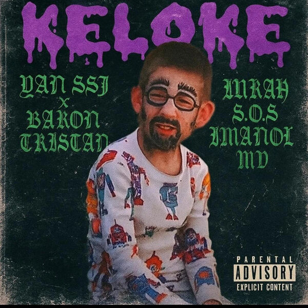 KELOKE (feat. Yan Ssj, Baron Tristan & Lukah S.O.S), Imanol MV - Qobuz