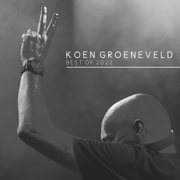 Best Of 2022, Koen Groeneveld - Qobuz