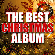 The Best Christmas Album, Various Artists - Qobuz