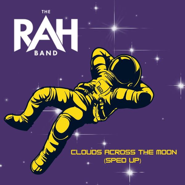 Clouds Across The Moon (Sped Up), The Rah Band - Qobuz