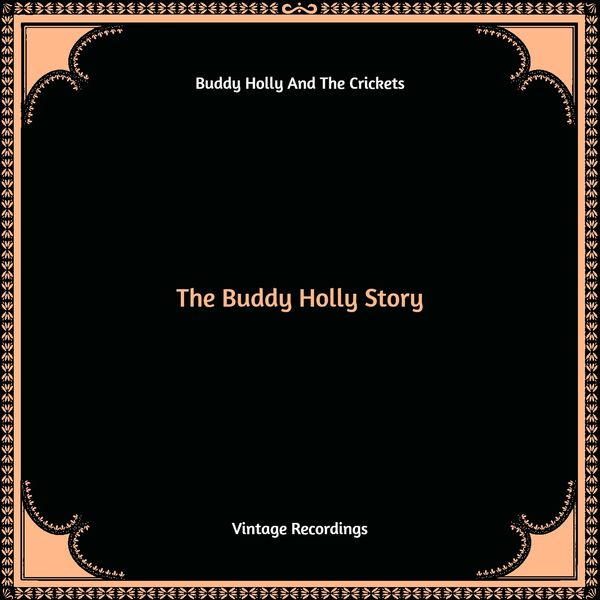 The Buddy Holly Story (Hq remastered), Buddy Holly - Qobuz