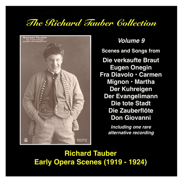 The Richard Tauber Collection: Vol. 9 - Early Opera Scenes II, Richard ...