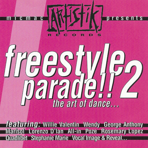 Micmac presents Artistik Freestyle Parade volume 2, Various Artists - Qobuz