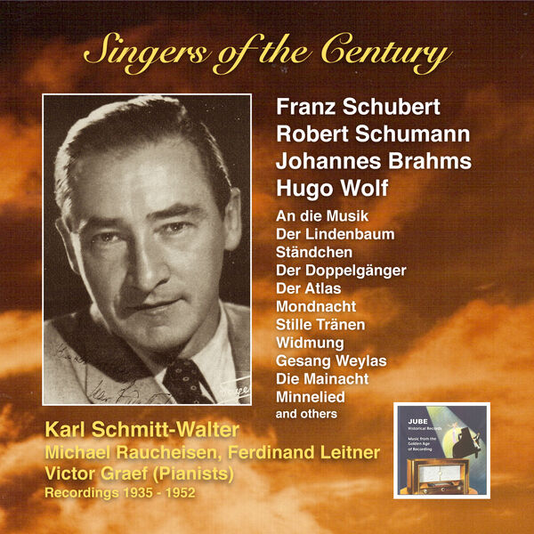 Voices of the Century: Karl Schmitt-Walter Sings Songs by Franz ...