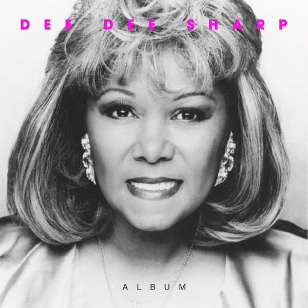 Album, Vol. 1 (Remastered), Dee Dee Sharp - Qobuz
