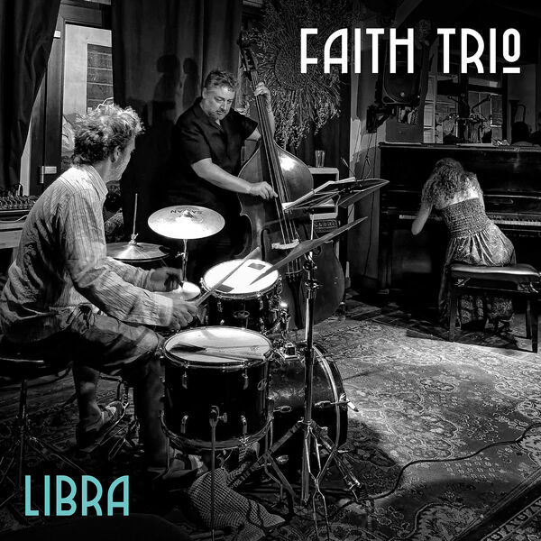 Libra, Faith Trio - Qobuz