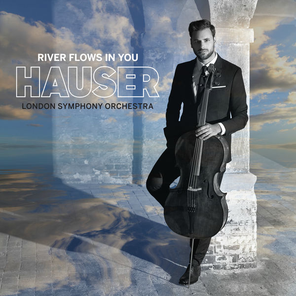 River Flows in You, Hauser - Qobuz