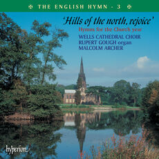 The English Hymn 3 – Hills of the North, Rejoice (Hymns for the Church ...