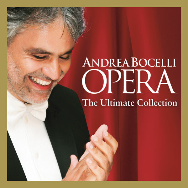 Opera - The Ultimate Collection (Super Deluxe), Andrea Bocelli - Qobuz