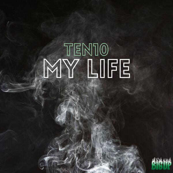 My Life, Ten10 - Qobuz