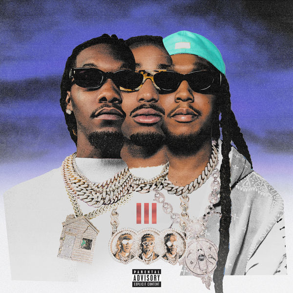 Culture III (Deluxe), Migos - Qobuz
