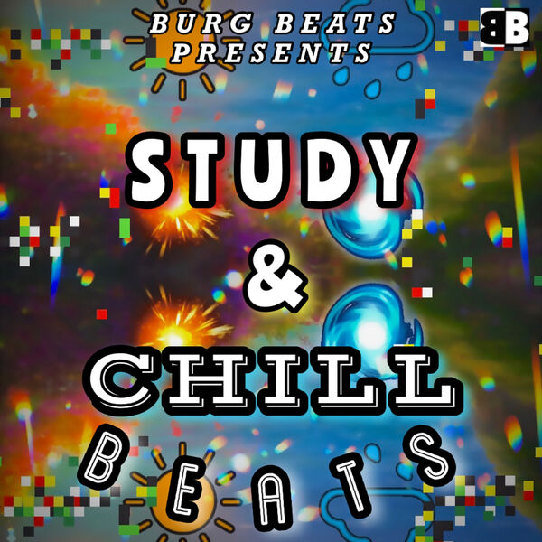 STUDY & CHILL BEATS, Burg - Qobuz