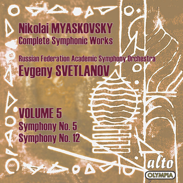 Myaskovsky: Complete Symphonies, Volume 5 – Symphonies Nos. 5 and 12 ...