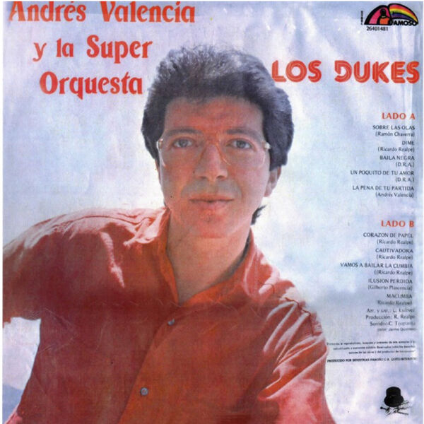 Andres Valencia y la Super Orquesta Los Duques, Andres Valencia y Los ...