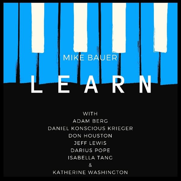 Learn (feat. Adam Berg, Daniel Konscious Krieger, Don Houston, Jeff ...