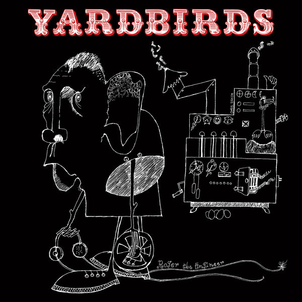 Roger the Engineer (Expanded Edition), The Yardbirds - Qobuz