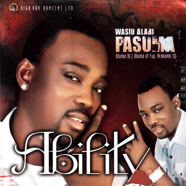 Ability, Wasiu Alabi Pasuma - Qobuz