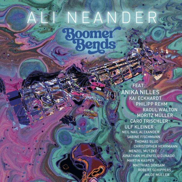 Boomer Bends, Ali Neander - Qobuz