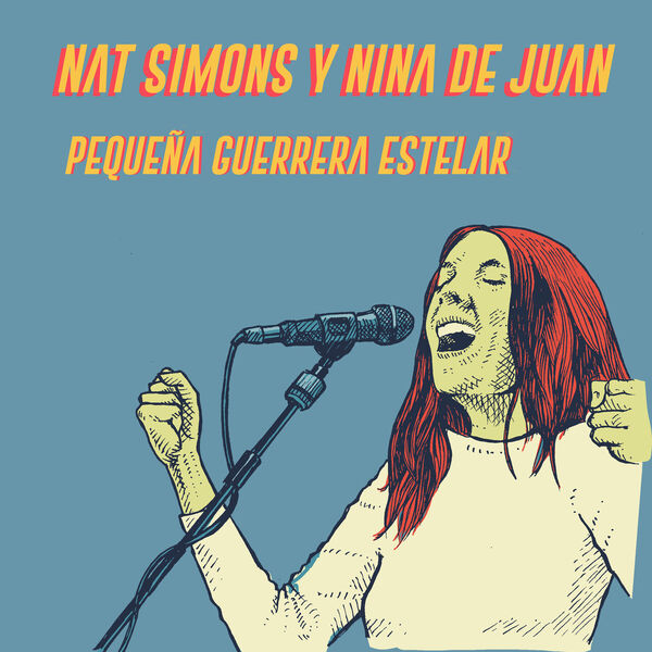 Pequeña Guerrera Estelar, Nat Simons - Qobuz