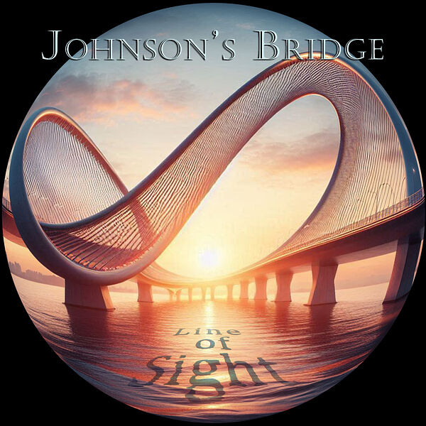Line of Sight, Johnson's Bridge - Qobuz
