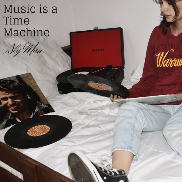 Music is a Time Machine, Sly Man - Qobuz