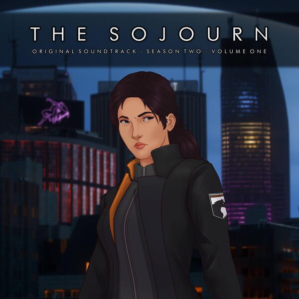 The Sojourn: Season Two, Vol. 1 (Original Audio Drama Soundtrack), Sam ...