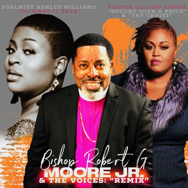 Do What It Says, Bishop Robert G. Moore Jr. - Qobuz