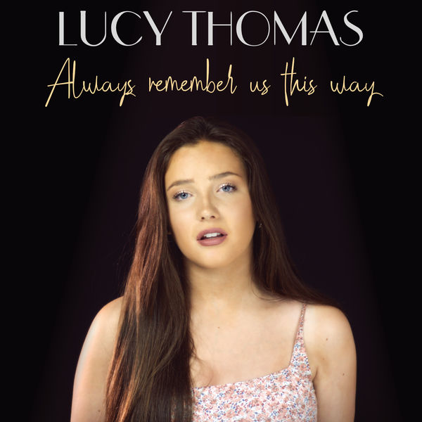 Always Remember Us This Way, Lucy Thomas - Qobuz