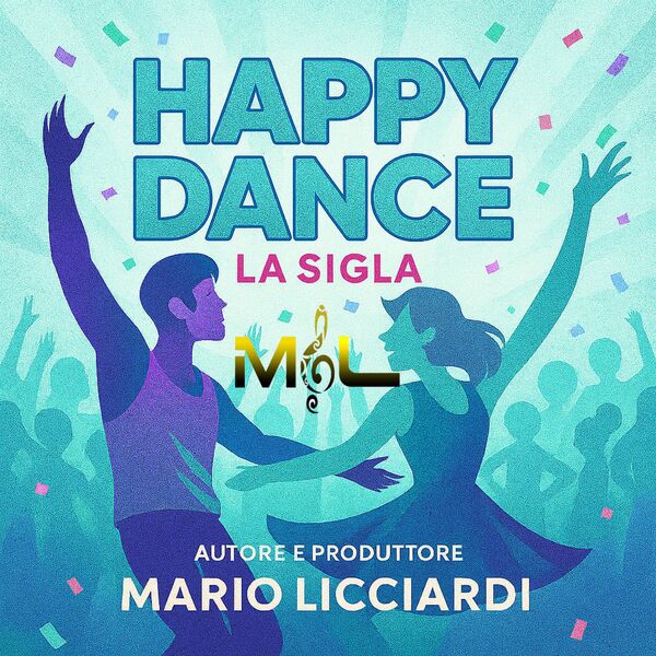 Happy Dance - Tutti in pista, Mario Licciardi - Qobuz