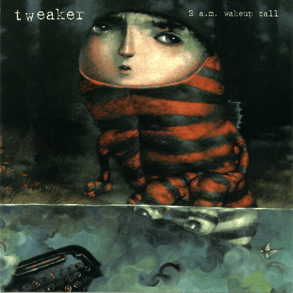 2 A.M. Wakeup Call, tweaker - Qobuz