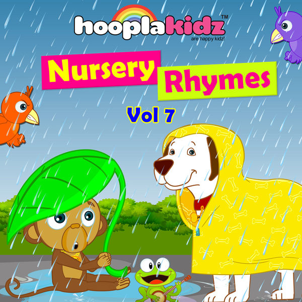 Hooplakidz: Nursery Rhymes, Vol. 7, Hooplakidz - Qobuz