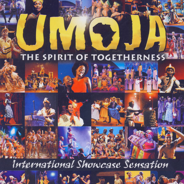 International Showcase Sensation, Umoja - The Spirit Of Togetherness ...