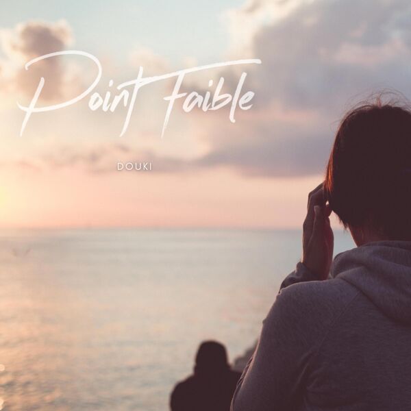 Point faible, Douki - Qobuz