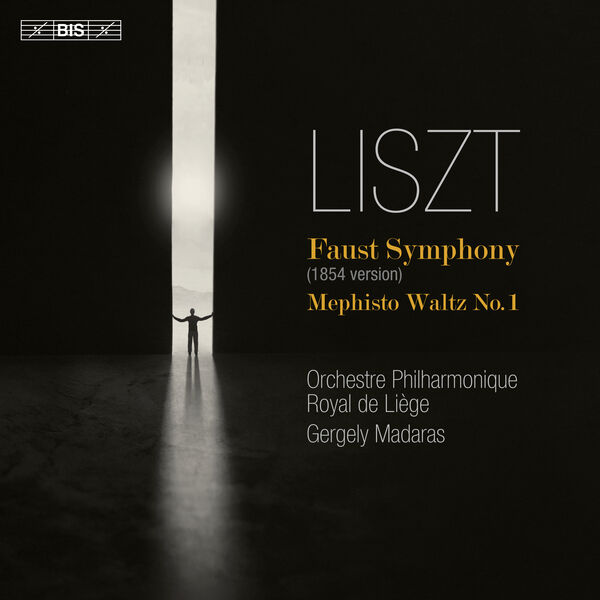 Liszt: Faust Symphony, Orchestre Philharmonique Royal de Liège - Qobuz