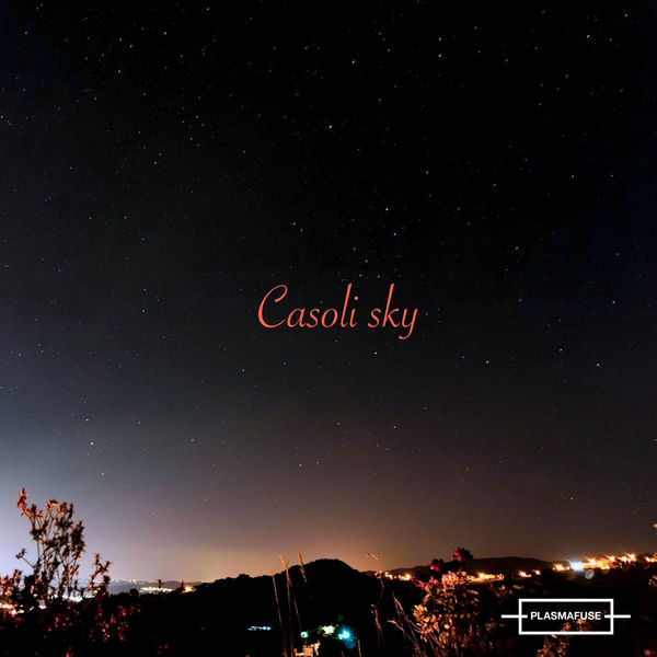 Casoli Sky, Plasmafuse - Qobuz