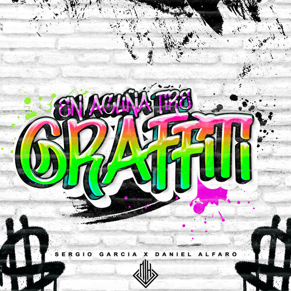 En Acuña Tire Graffiti, SERGIO GARCIA - Qobuz