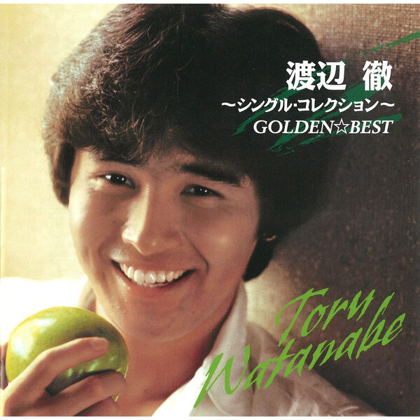 GOLDEN BEST Toru Watanabe - Single Collection, Toru Watanabe - Qobuz
