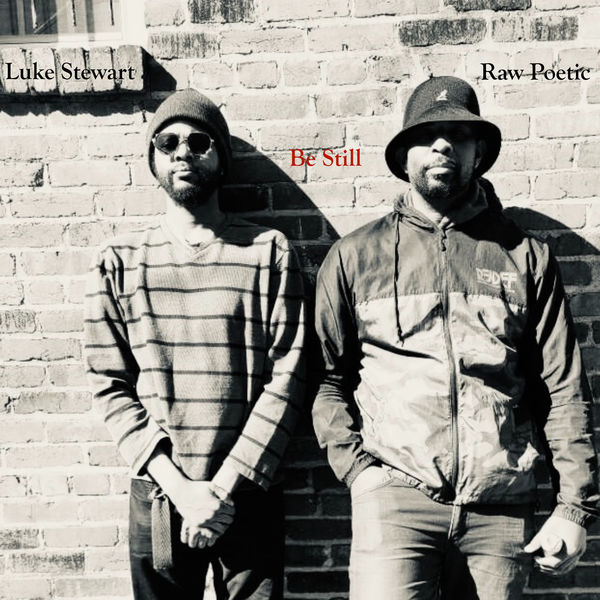 Álbum Be Still (Single), Raw Poetic | Qobuz: download e streaming de ...