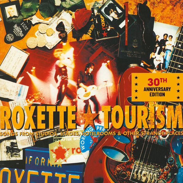 Tourism 30th Anniversary Edition, Roxette - Qobuz