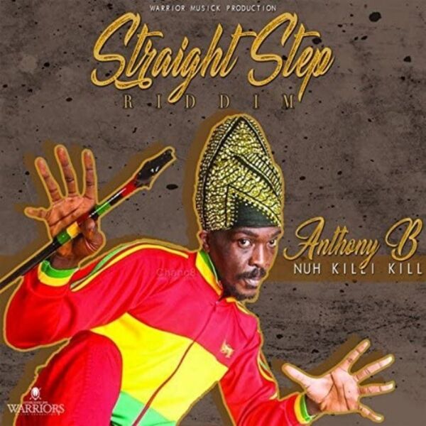 Nuh Killi Killi, Anthony B - Qobuz