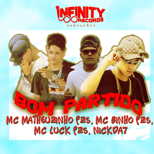 BOM PARTIDO, Mc Binho PZS - Qobuz
